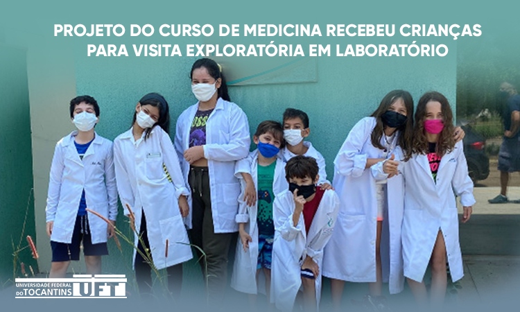 Projeto do Curso de Medicina recebeu crianças para visita exploratória ...