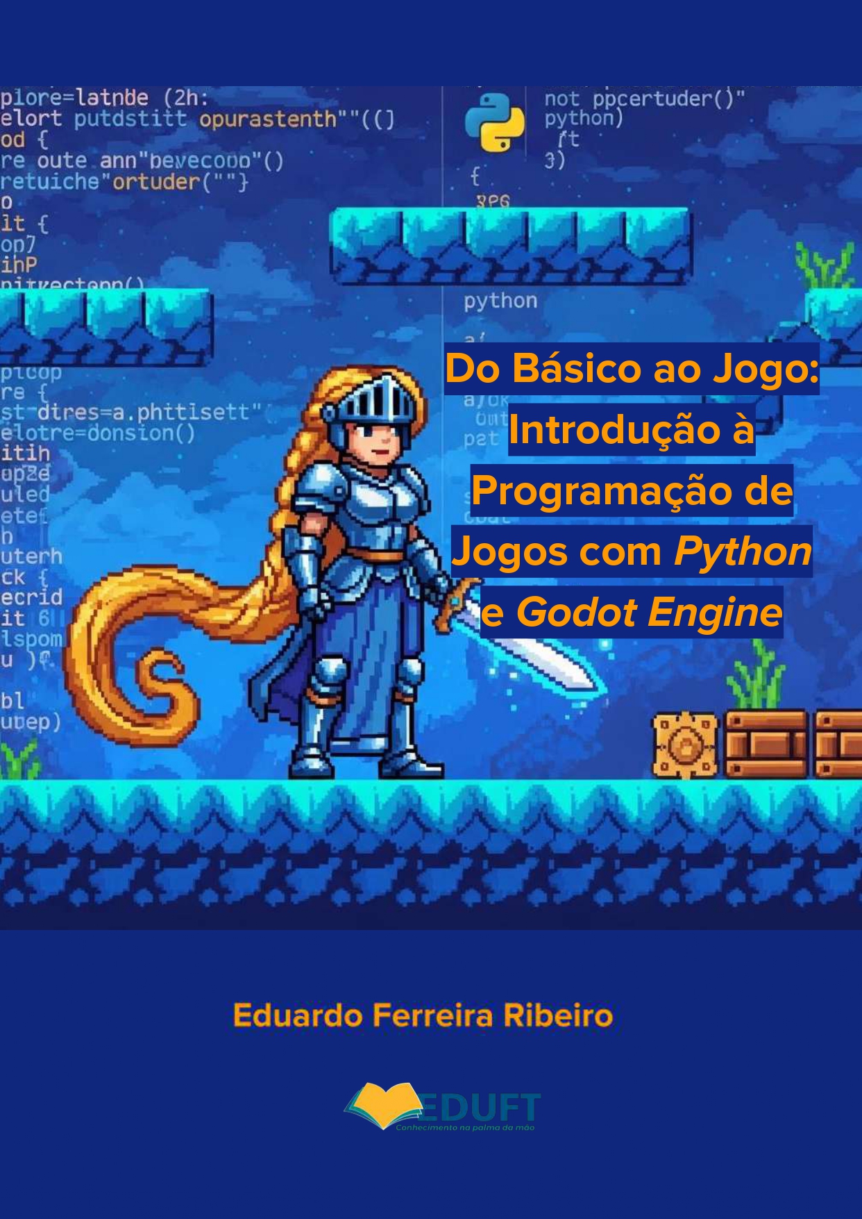 EdUFT publica obra sobre desenvolvimento de jogos 2D