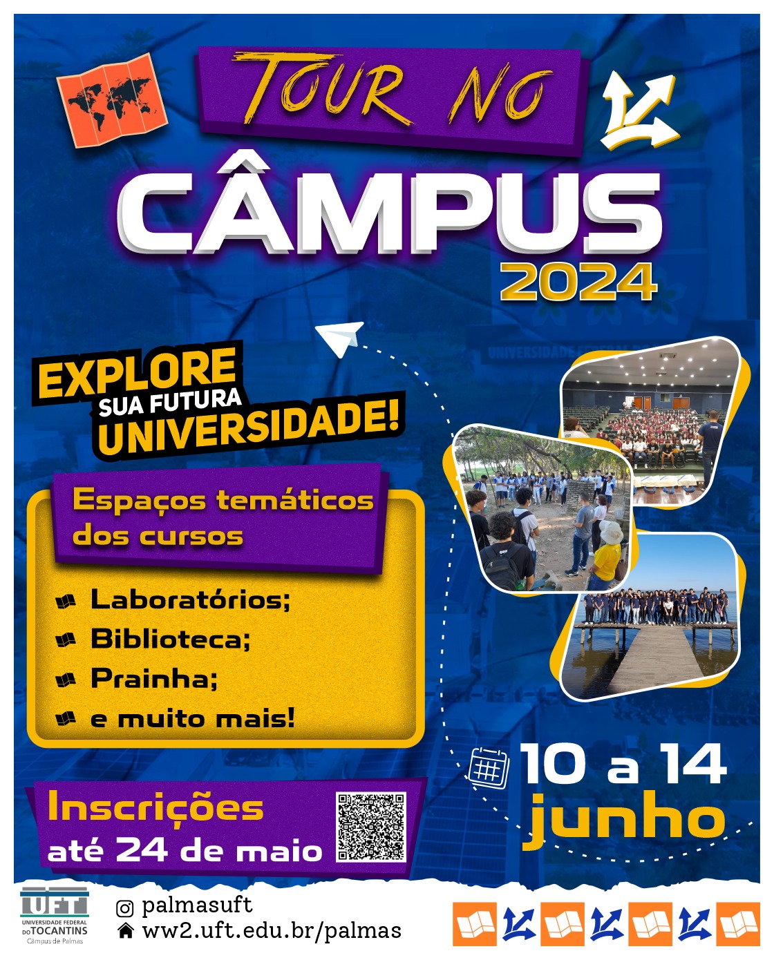 Tour no Câmpus de Palmas: Inscrições abertas para a terceira edição